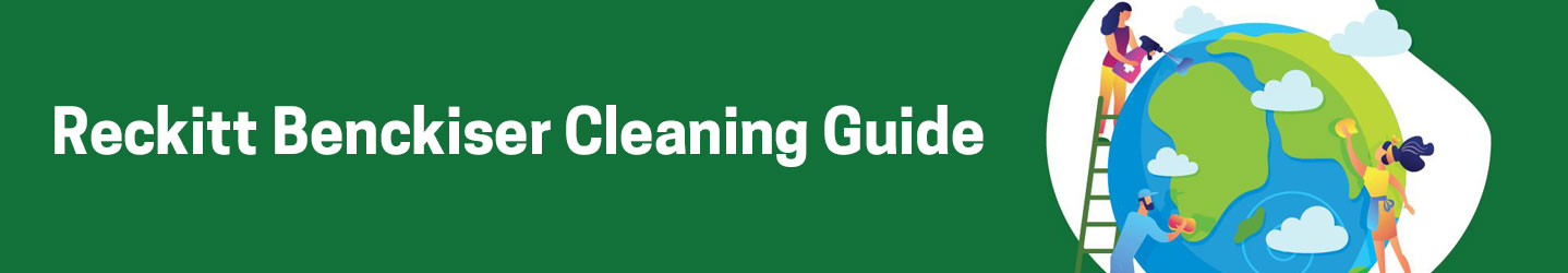 Blog - Reckitt Benckiser Cleaning Guide | Blackwoods